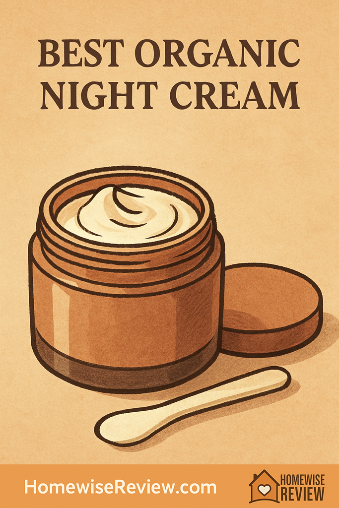 Organic Night Creams That Nourish, Smooth, and Wake You Glowing